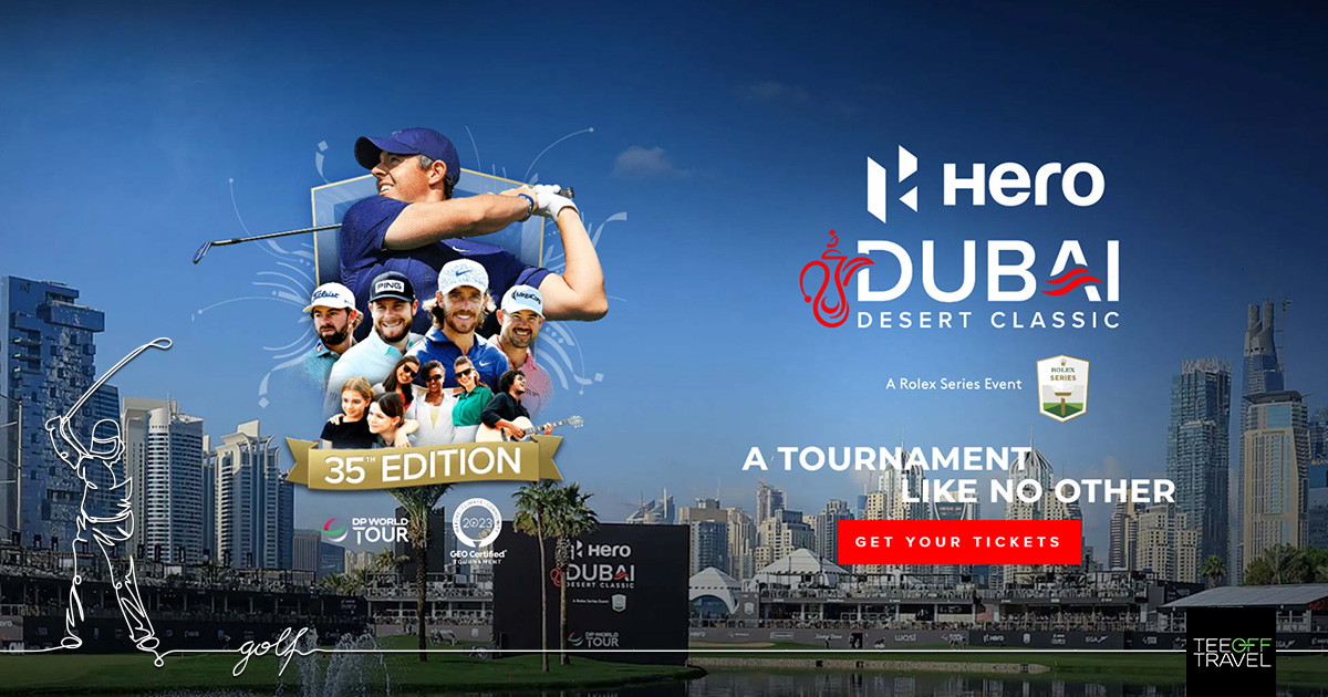 HERO Dubai Desert Classic - Prenez vos tickets